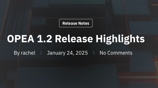 Blog – Open Platform for Enterprise AI (OPEA)